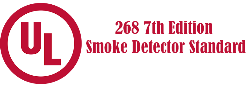 UL 268 7th Edition Smoke Detector Standard